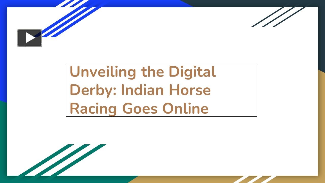 Unveiling the Digital Derby: Indian Horse Racing Goes Online (1 ...