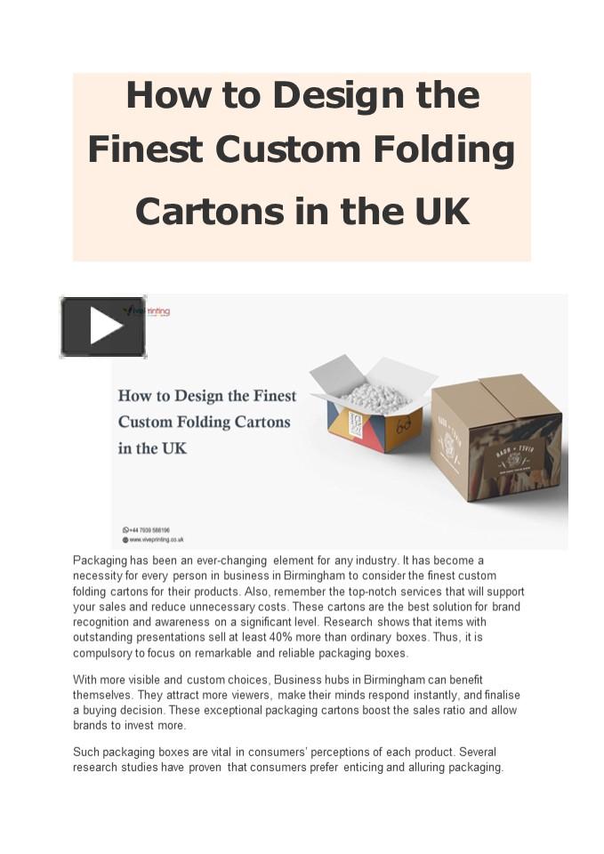 How to Design the Finest Custom Folding Cartons in the UK presentation ...
