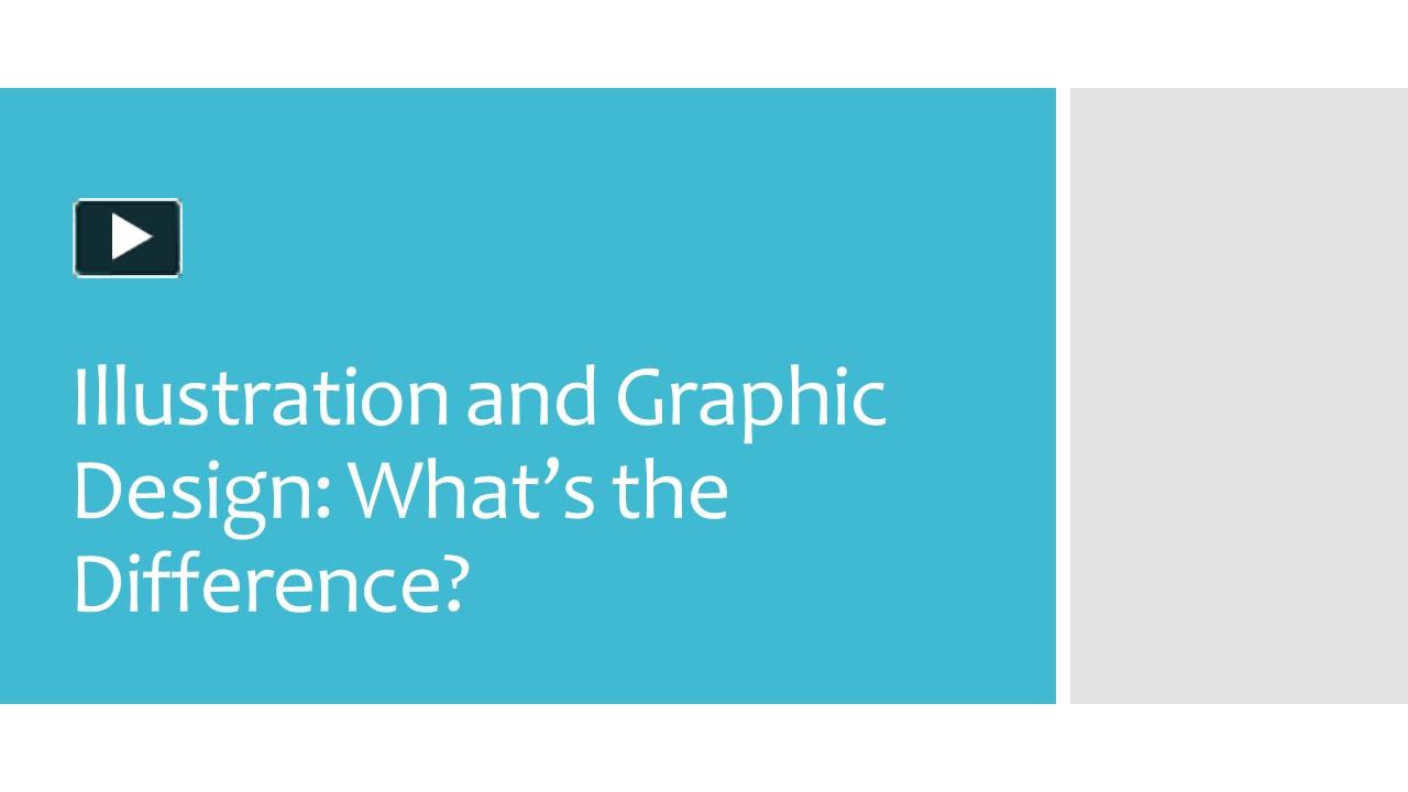 Difference Between in Illustration and Graphc Design presentation ...