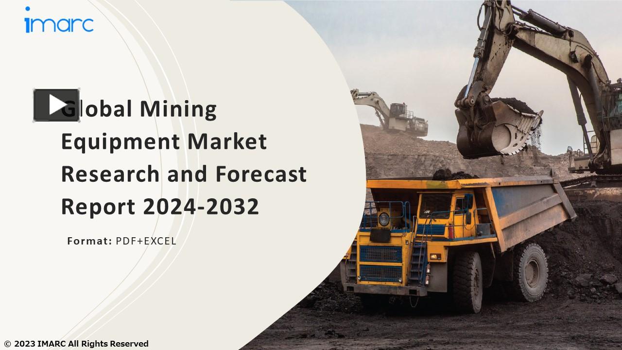 PPT – Mining Equipment Market PPT: Growth, Outlook, Demand, Keyplayer ...