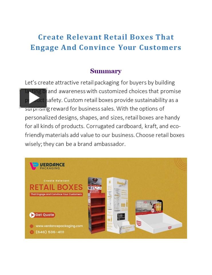 Create Relevant Retail Boxes That Engage And Convince Your Customers ...
