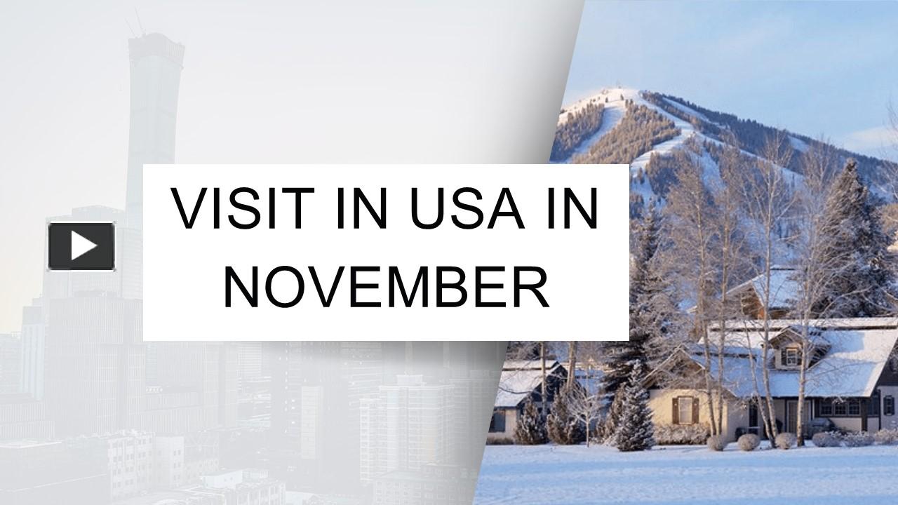 Top 9 Best Places To Visit In USA In November presentation | free to ...
