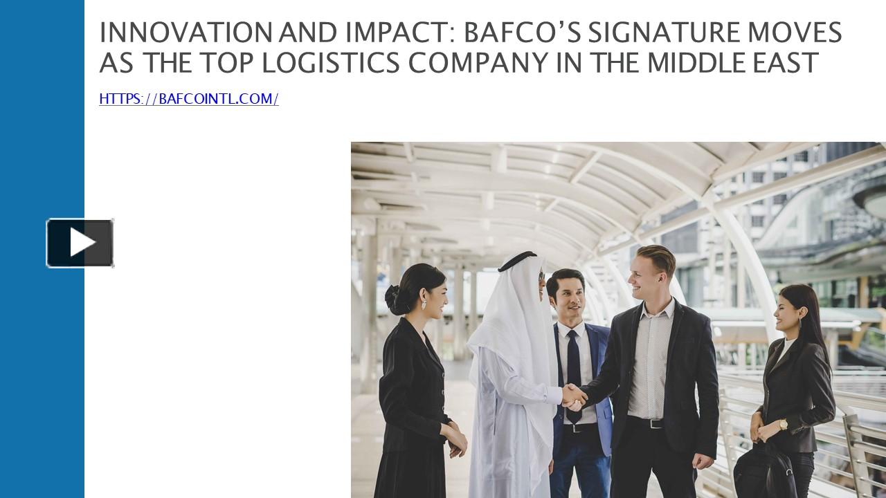 Innovation And Impact: BAFCO’s Signature Moves As The Top Logistics ...