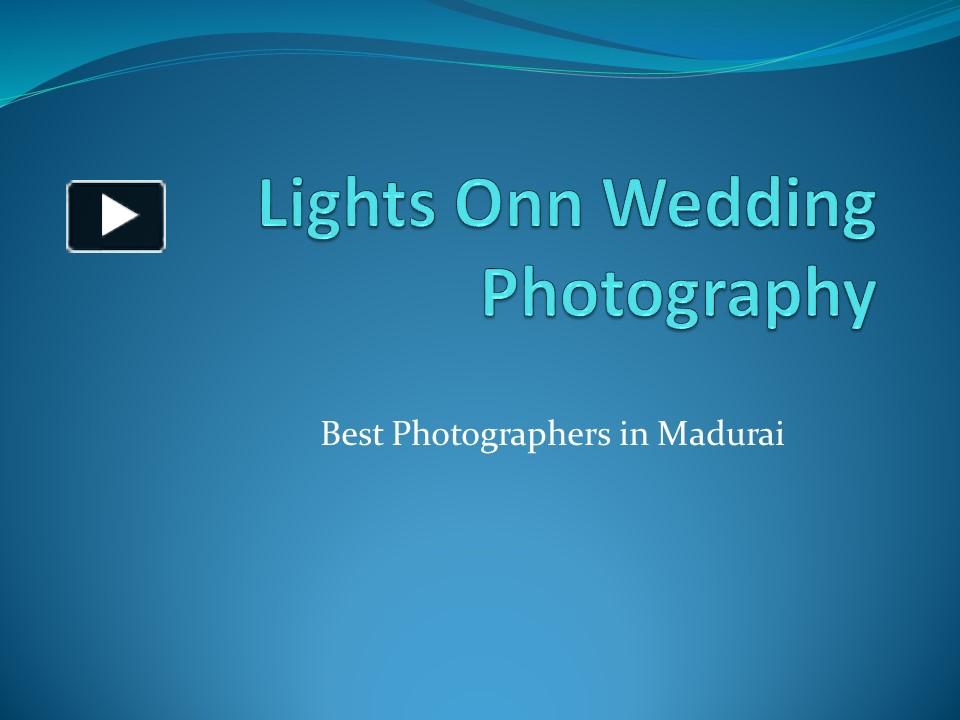 Best wedding photographers in Madurai presentation | free to download