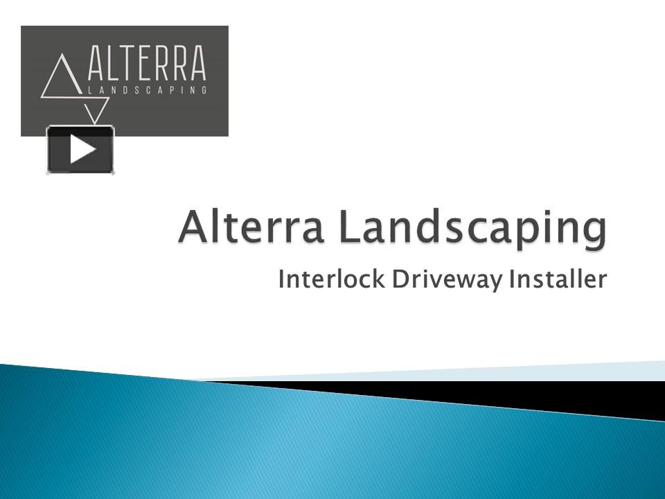 PPT – Interlock Driveway Installer PowerPoint presentation | free to ...
