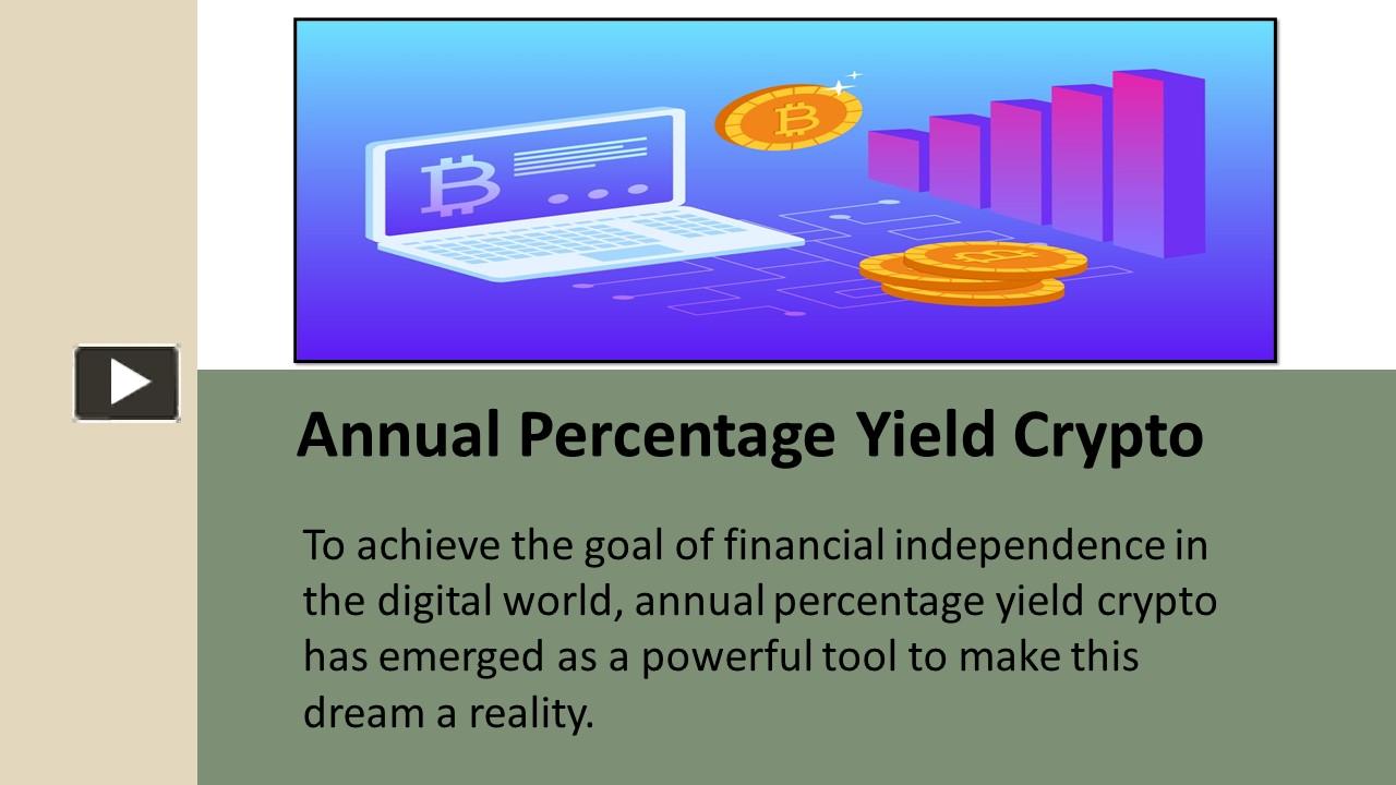 PPT – Annual Percentage Yield Crypto PowerPoint presentation | free to ...