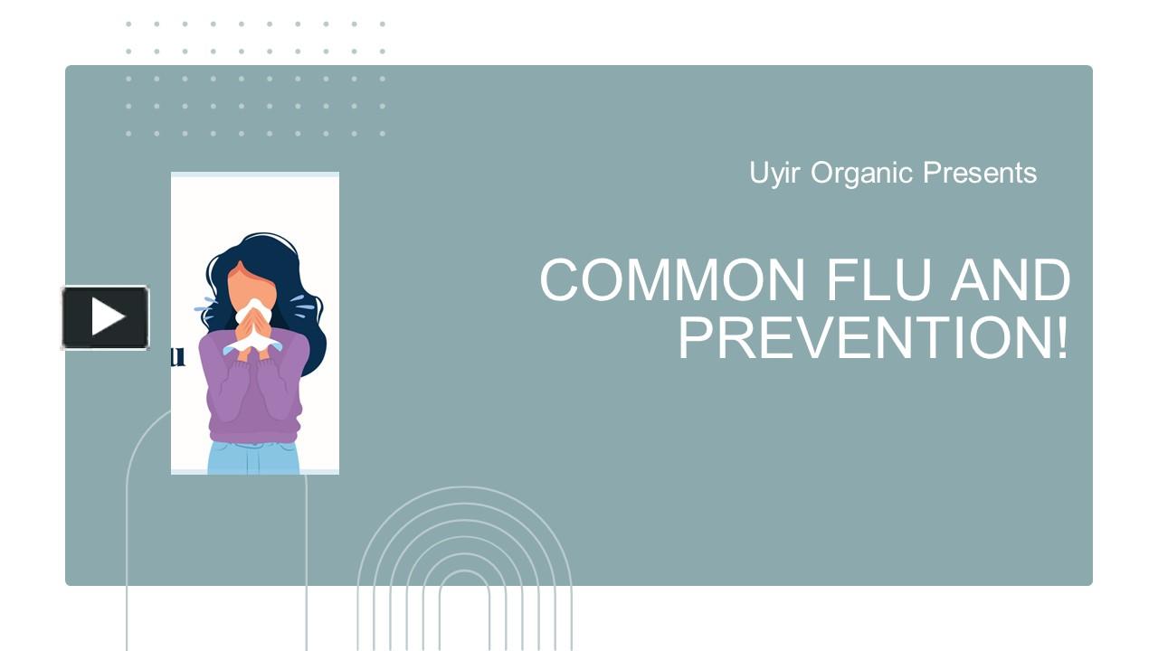 PPT – Common flu and Prevention! PowerPoint presentation | free to ...