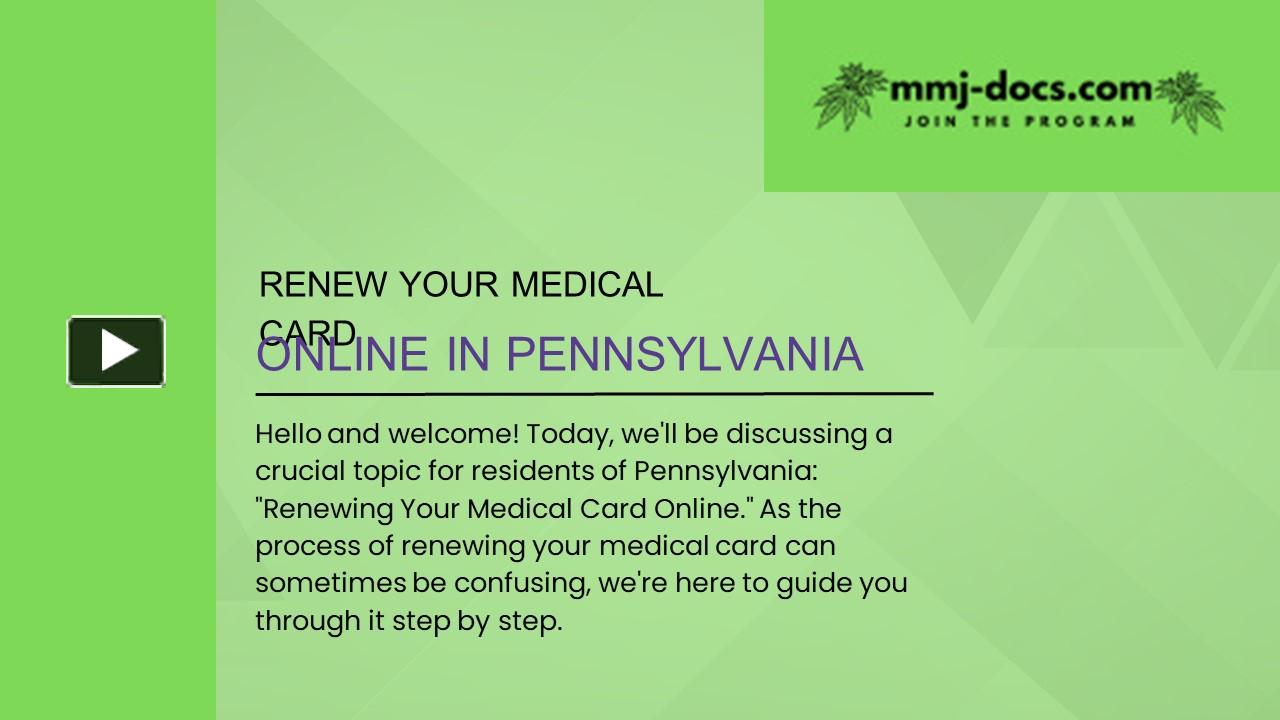 Renew Your Medical Card Online in Pennsylvania presentation | free to ...