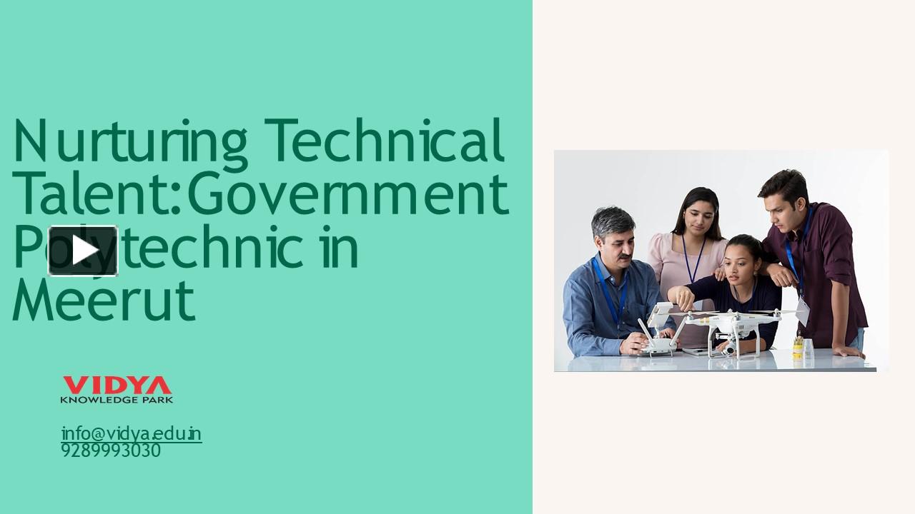 PPT – Nurturing Technical Talent: Government Polytechnic in Meerut ...