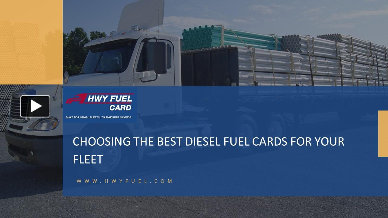 PPT – Choosing The Best Diesel Fuel Cards For Your Owner-Operator ...