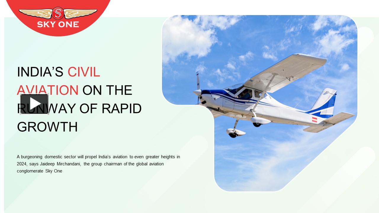 PPT – India civil aviation on the runway of rapid growth - Sky One FZE ...