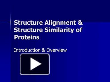 PPT – Structure Alignment PowerPoint presentation | free to view - id ...