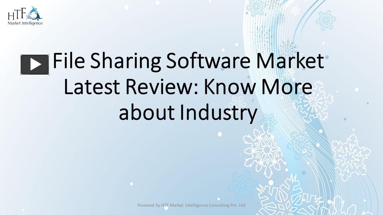 File Sharing Software Market Is Likely to Enjoy Remarkable Growth (2024 ...