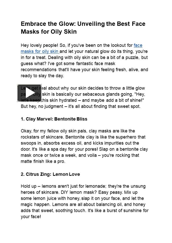 PPT – Embrace the Glow: Unveiling the Best Face Masks for Oily Skin ...