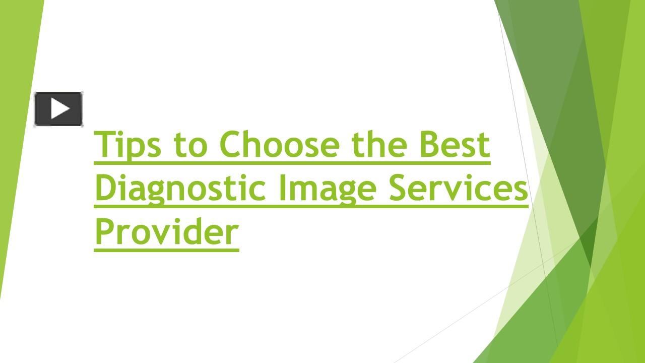 Tips to Choose the Best Diagnostic Image Services Provider (1 ...