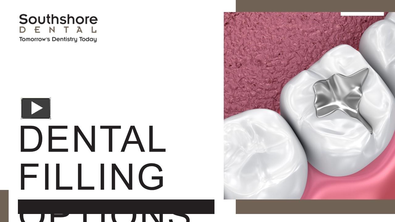 PPT – Exploring Dental Filling Choices! PowerPoint presentation | free ...