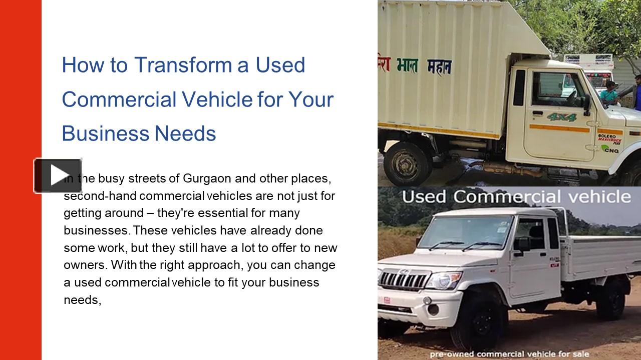 PPT – How to Transform a Used Commercial Vehicle for Your Business ...