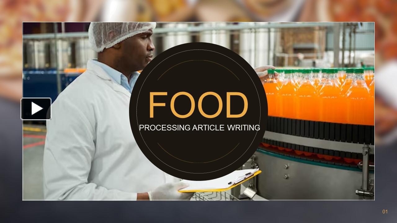 PPT – Food Processing article writing in Cape Town, South Africa ...