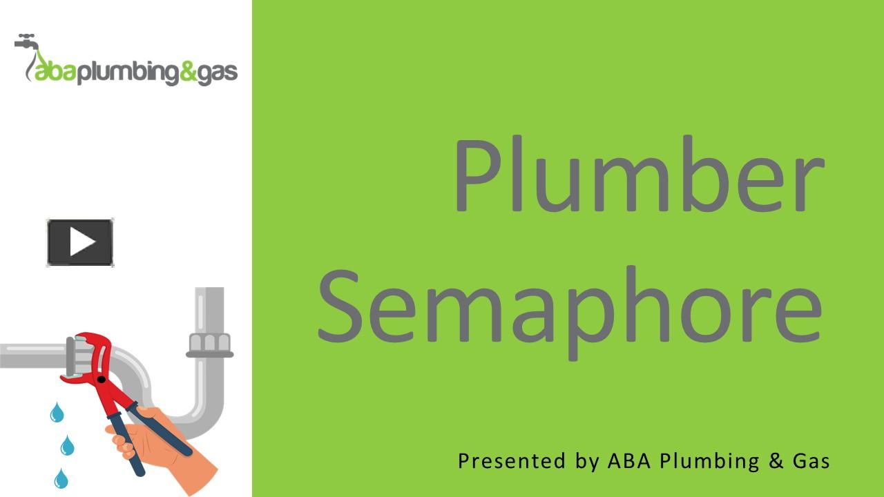 PPT – Plumber Semaphore PowerPoint presentation | free to download - id ...
