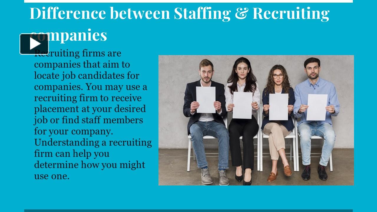 PPT – Difference between Staffing & Recruiting companies PowerPoint ...