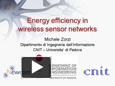 PPT – Energy efficiency in wireless sensor networks PowerPoint ...