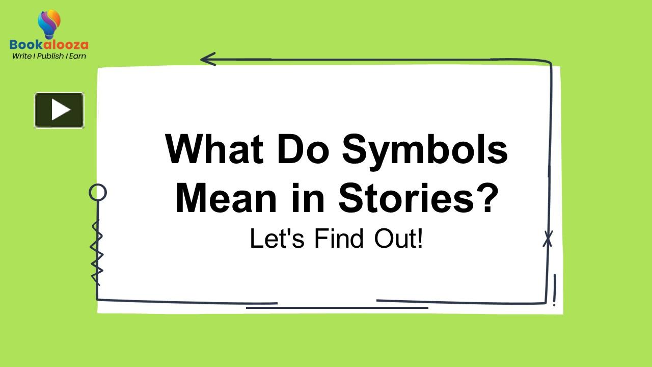 PPT – Decoding Symbols in Stories: Unveiling Their Meaningful Secrets ...