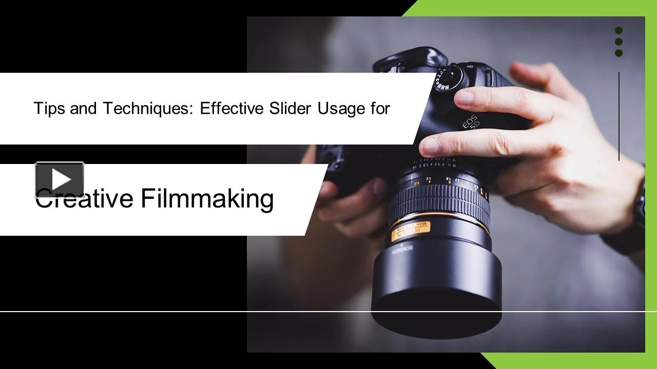 PPT – Elevate Your Cinematic Shot with Sliders PowerPoint presentation ...