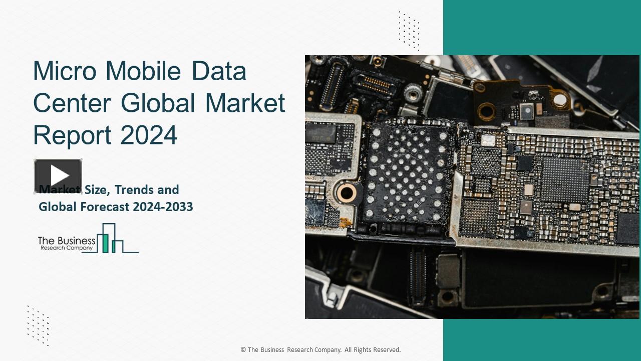 Global Micro Mobile Data Center Market Analysis 2024 – Estimated Market ...