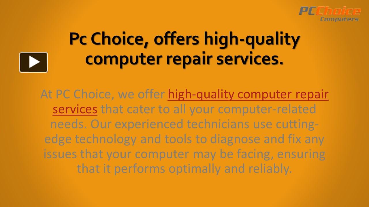 PC-Choice - Computer shop in Brisbane presentation | free to download