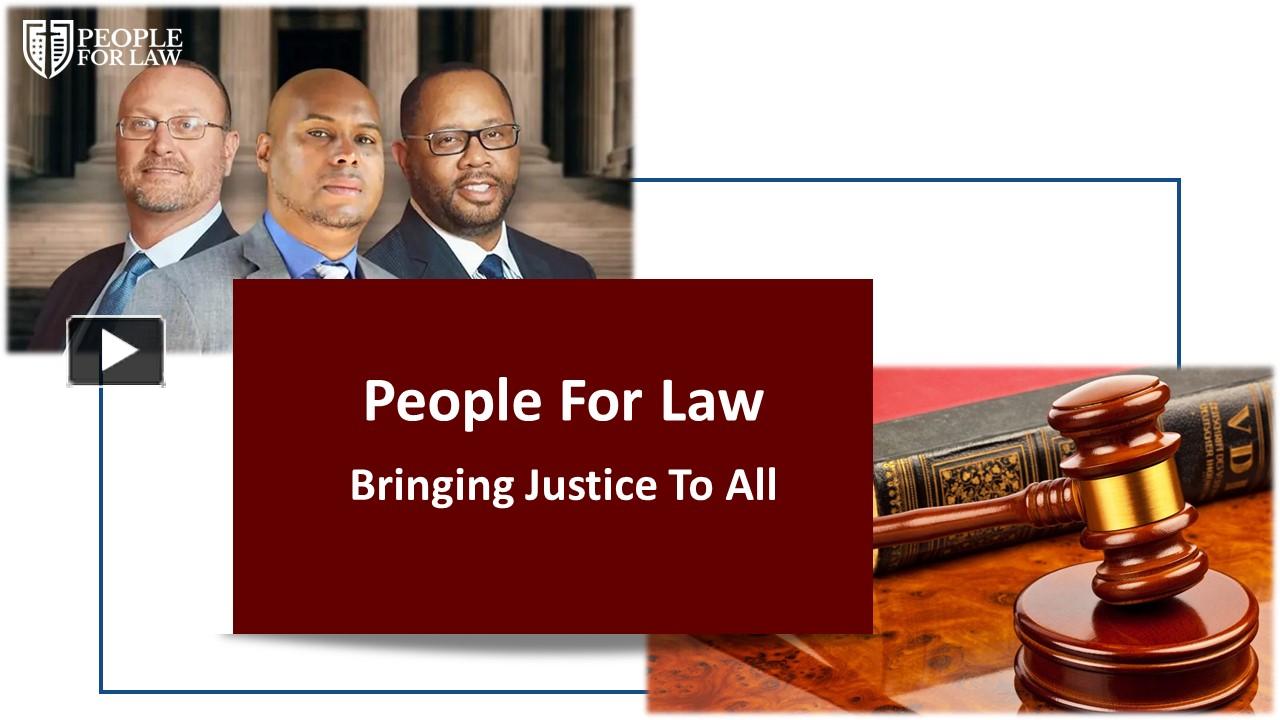 People for Law - Bringing Justice To All presentation | free to download