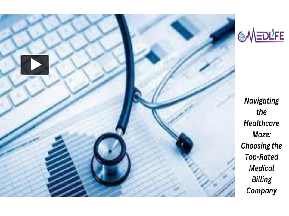 PPT – Choosing the Top-Rated Medical Billing Company.pptx PowerPoint ...