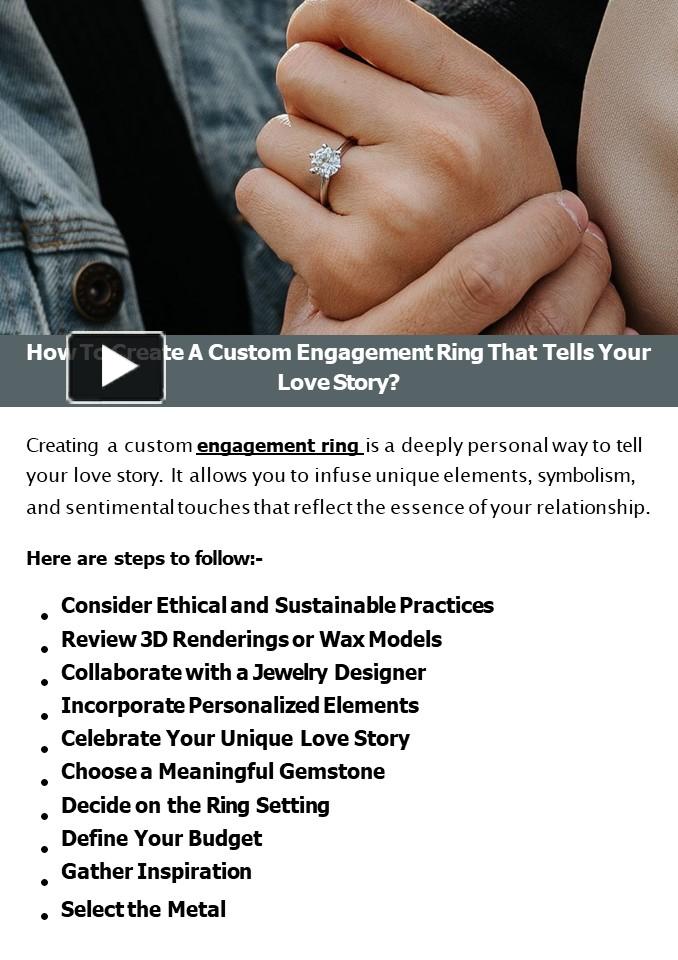 PPT – How To Create A Custom Engagement Ring That Tells Your Love Story ...