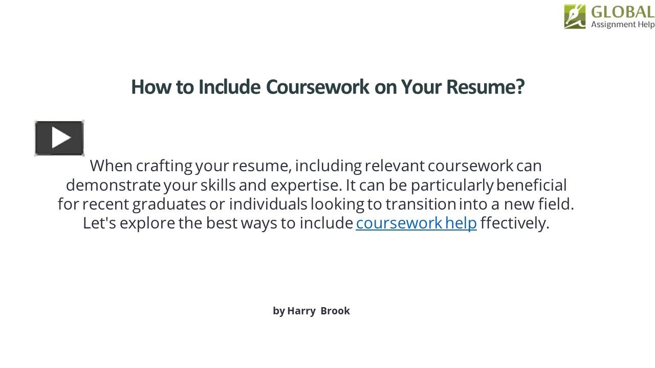 How to Include Coursework on Your Resume presentation | free to download