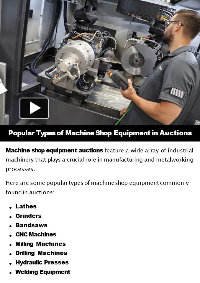 PPT – Popular Types of Machine Shop Equipment in Auctions PowerPoint ...