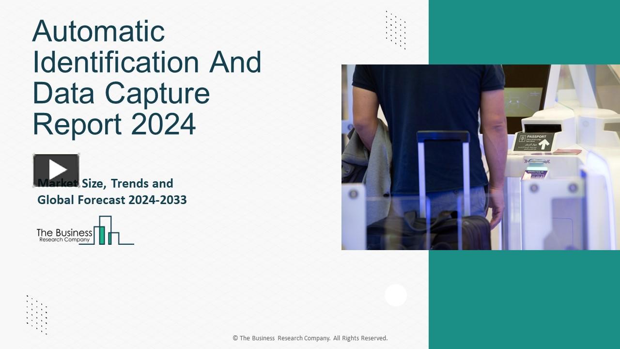 PPT – Automatic Identification And Data Capture Market Size, Share ...