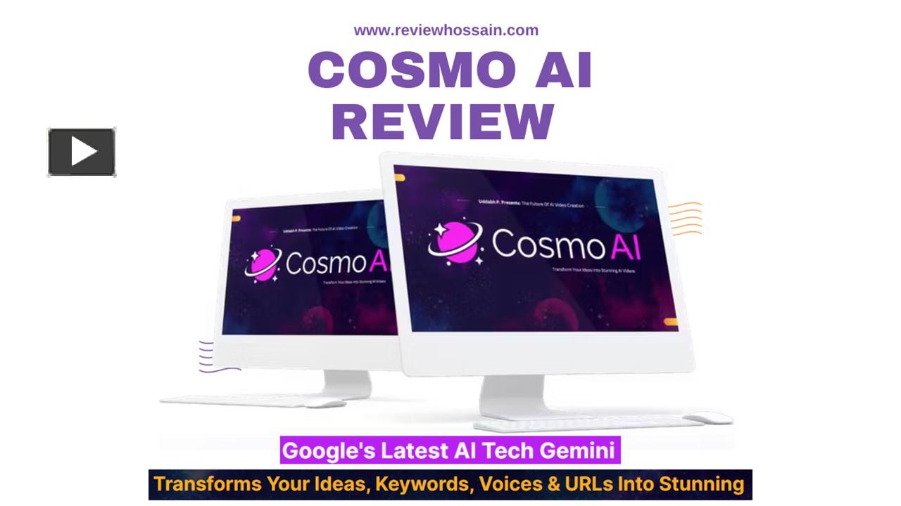Cosmo AI Review – How To Create Any Video Easily presentation | free to ...