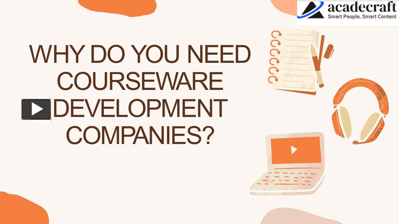 PPT – Why do you need courseware development companies PowerPoint ...
