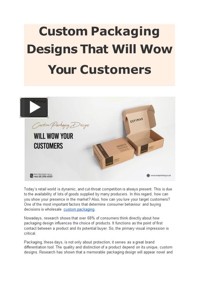PPT – Custom Packaging Designs That Will Wow Your Customers PowerPoint ...
