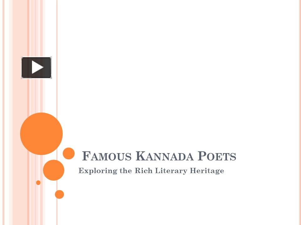 Famous Kannada Poets presentation | free to download