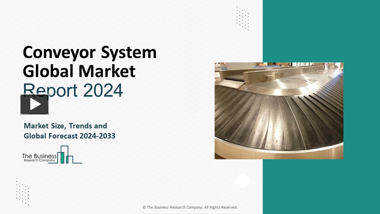 PPT – Conveyor System Market Size, Share, Trends, Industry Report, 2023 ...
