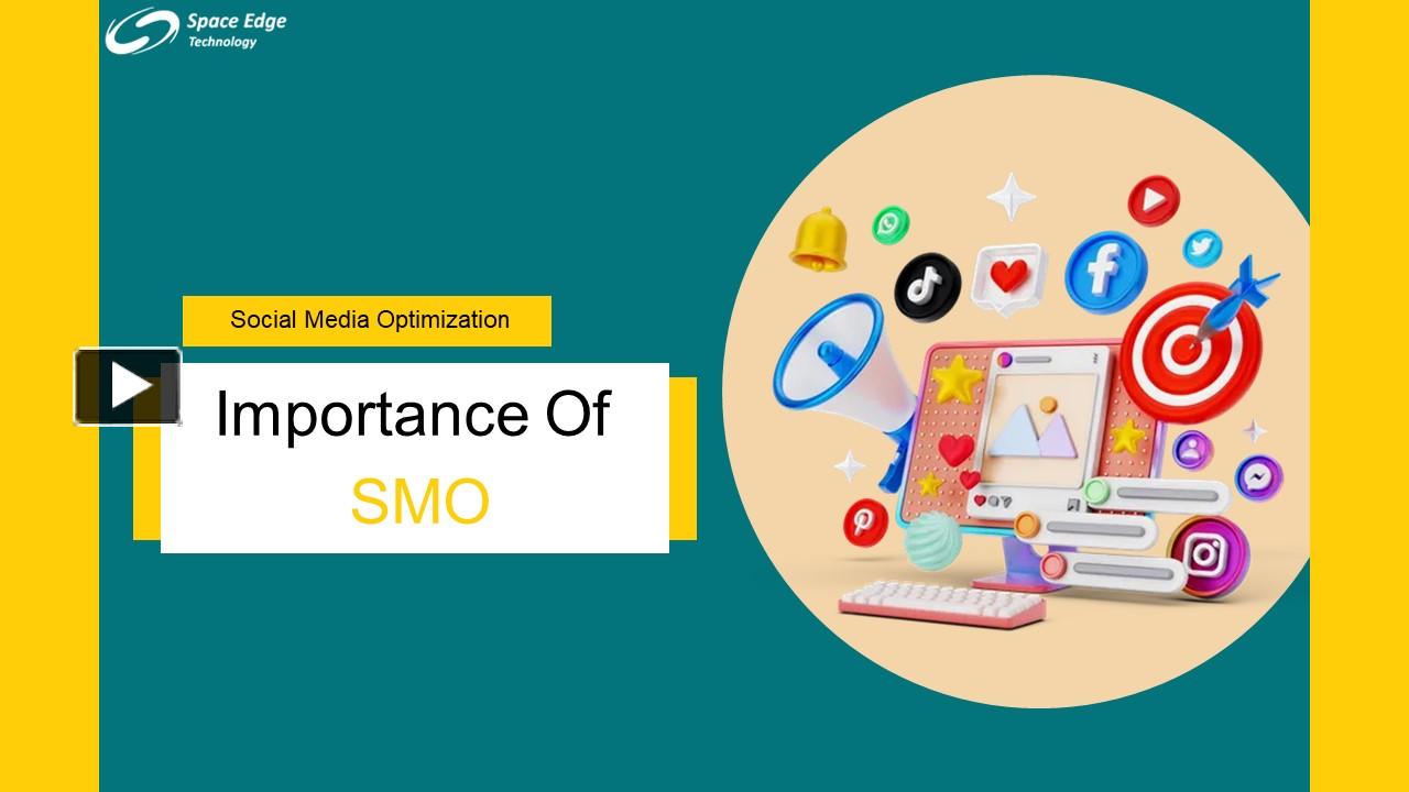 What is SMO and its importance? presentation | free to download