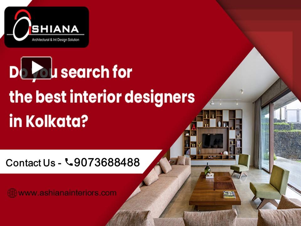 Do You Search For The Best Interior Designers in Kolkata presentation ...