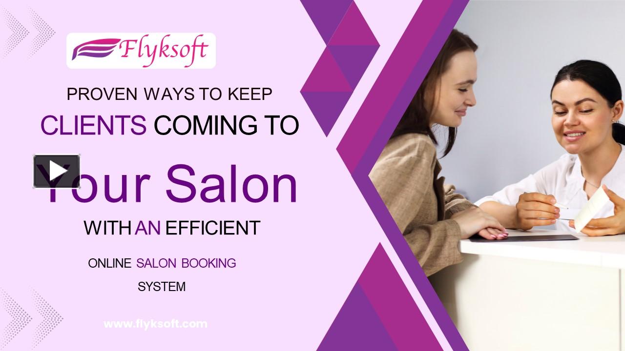 Proven Ways to Keep Clients Coming to Your Salon with an Efficient ...