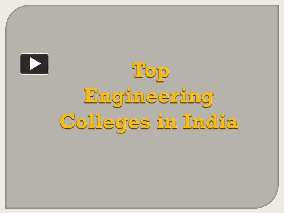 PPT – List of Top Engineering Colleges In India: Apply for Admission ...