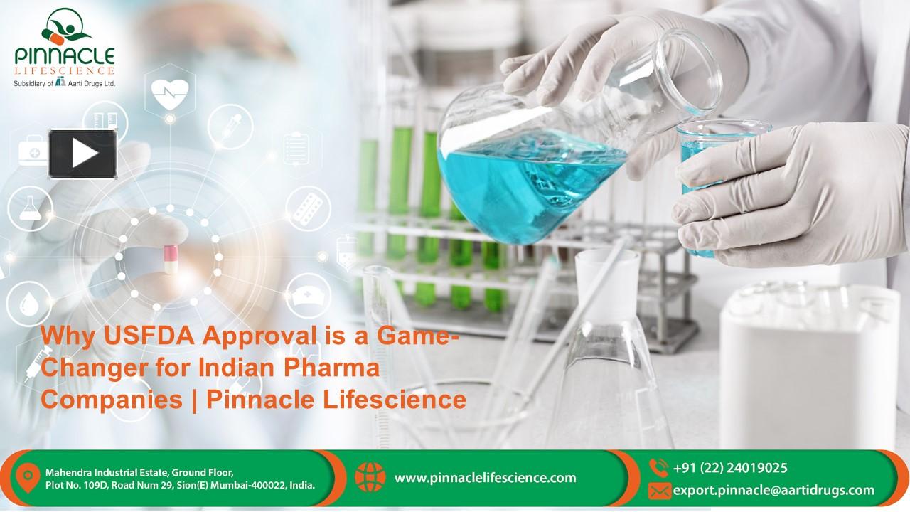 PPT – Why USFDA Approval is a Game-Changer for Indian Pharma Companies ...