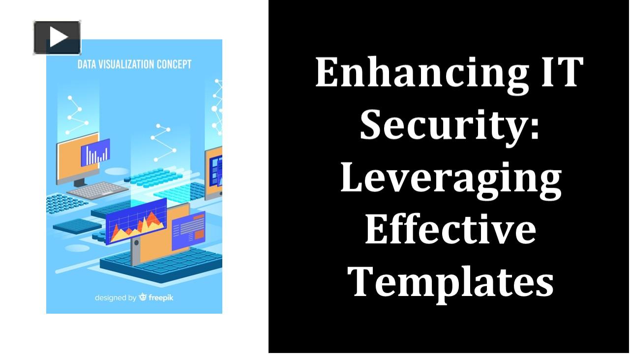 PPT – Enhancing IT Security Leveraging Effective Templates PowerPoint ...