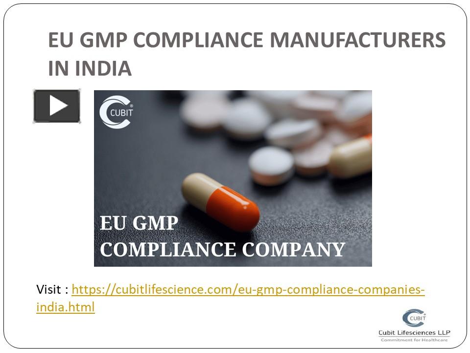Best EU GMP Compliance Company in India - Cubit Lifesciences LLP ...