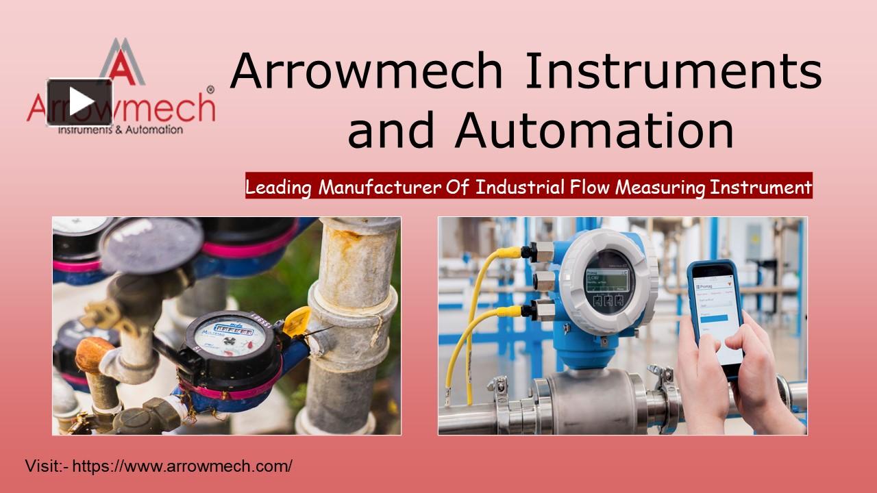 PPT – Automation & Flow Measuring Instruments Manufacturer - Arrowmech ...