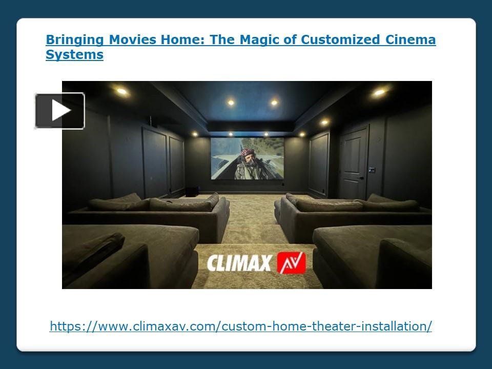 PPT – Bringing Movies Home - The Magic of Customized Cinema Systems ...