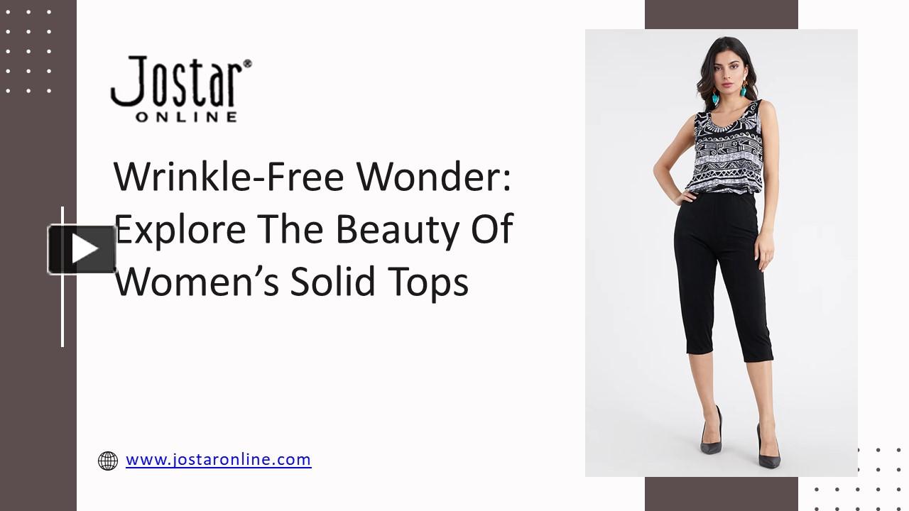 PPT – WRINKLE-FREE WONDER: EXPLORE THE BEAUTY OF WOMEN'S SOLID TOPS ...